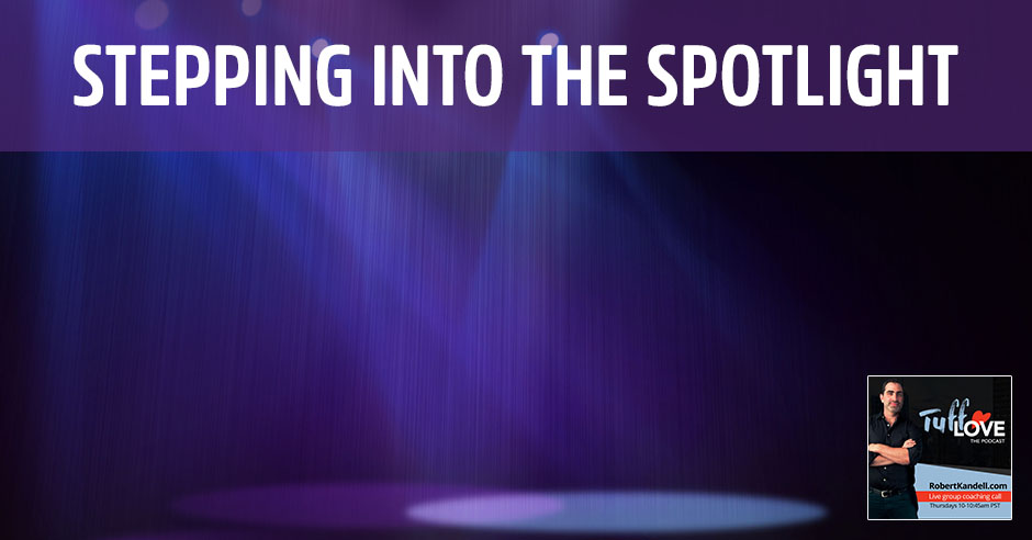 159: Stepping Into The Spotlight